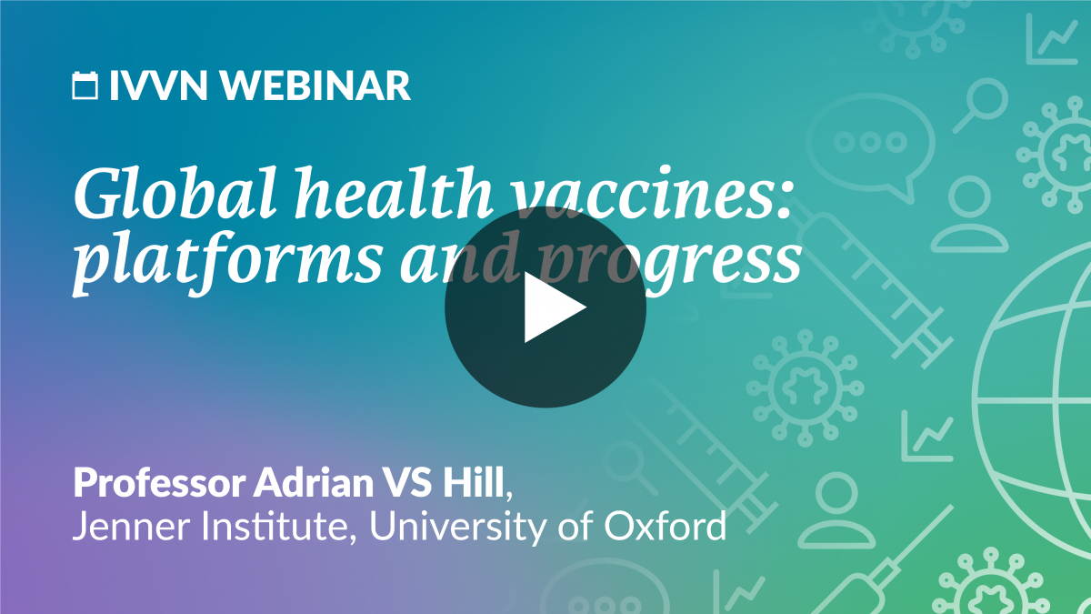 Global Health Vaccines Platforms And Progress IVVN global-health-vaccines-platforms-and-progress-ivvn